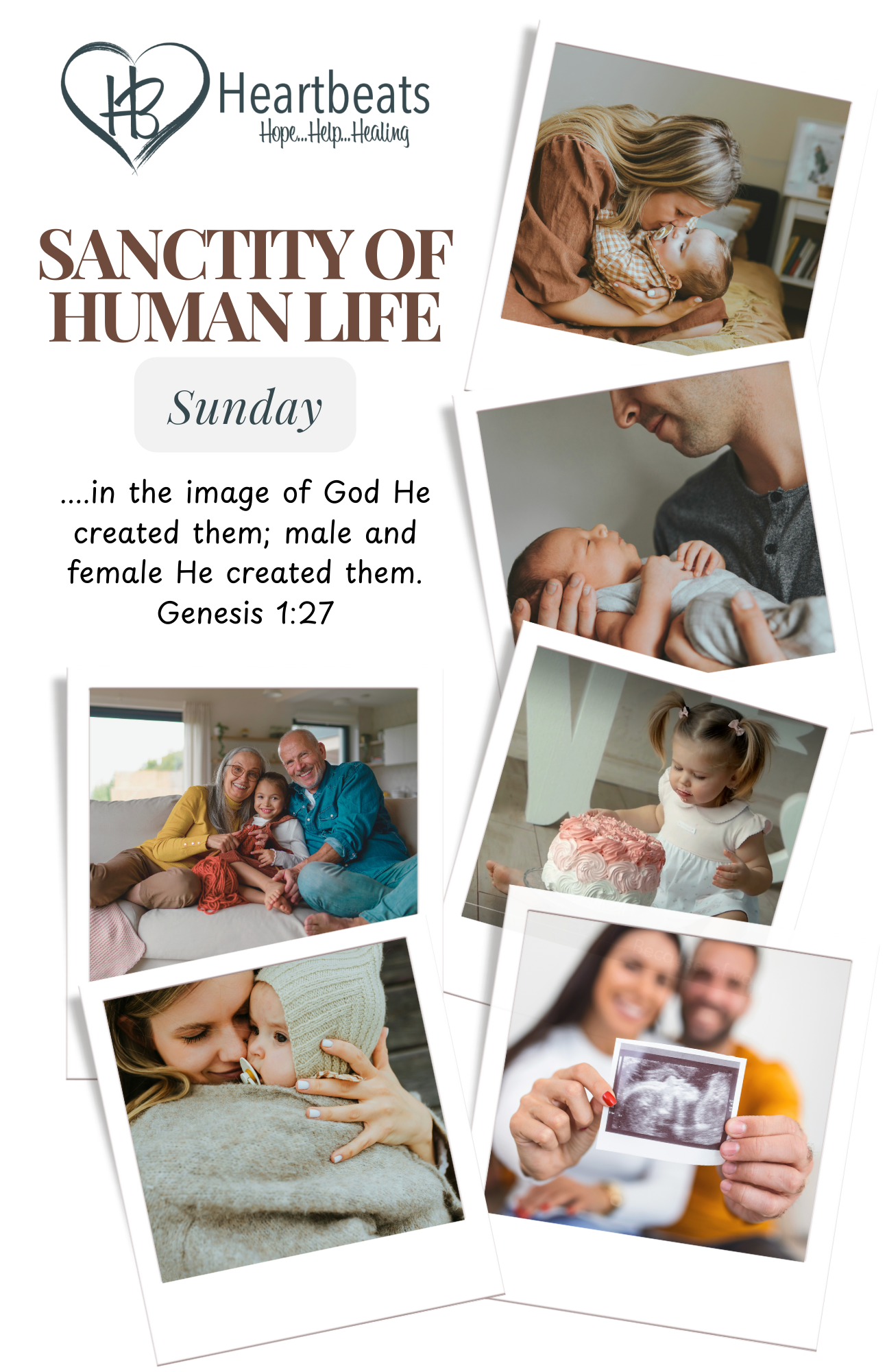 Sanctity of Human Life Sunday-January 19, 2025 – Heartbeats For Life